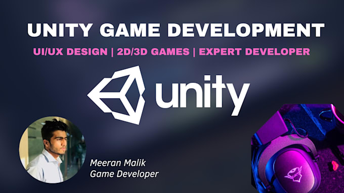 Create exceptional 2d, 3d unity games with engaging design by Meeranmalik | Fiverr