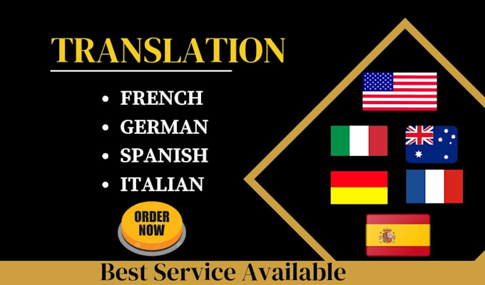 Translate into english, french, spanish, or italian by Cephalus | Fiverr