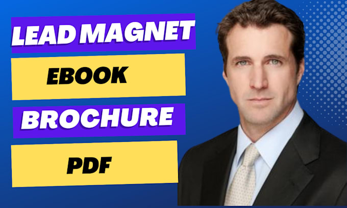 Design your lead magnet ebook freebie worksheet brochure cover and pdfs ...