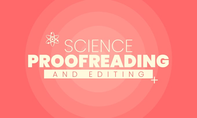 Do proofreading and editing of natural science content by Saimariazz ...
