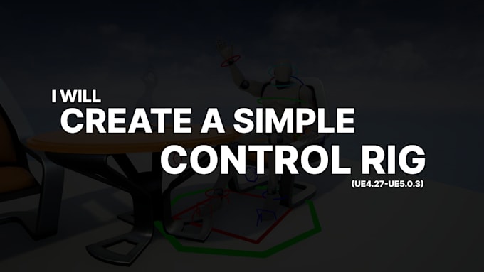 Create a simple ue4 or ue5 control rig by F4r977 | Fiverr
