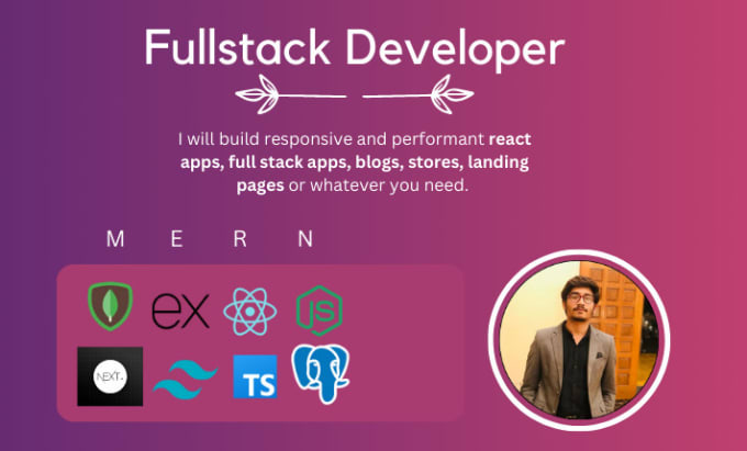 Be Full Stack Mern Developer Using Reactjs Next Js Express Node By Fahadamjadckj Fiverr