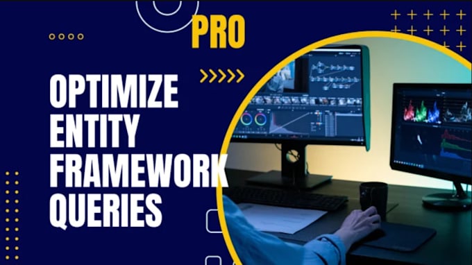 Optimize your entity framework queries by D3yfff | Fiverr Optimize your entity framework queries by D3yfff | Fiverr