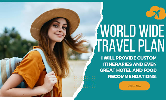 A personalized travel plan and itinerary for you by Vivek_55 | Fiverr