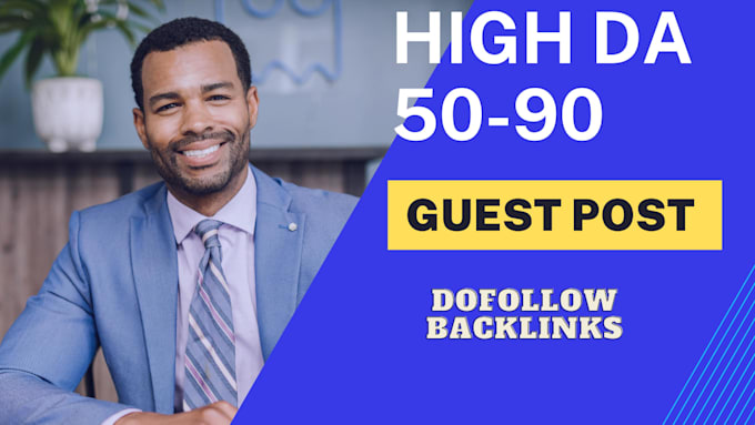 Do high da guest post , business guest post with dofollow by ...