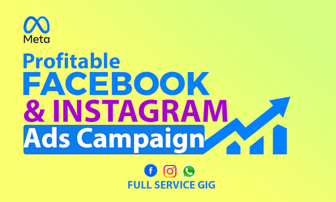 Run profitable fb ads campaigns,fb advertising, marketing and instagram ...
