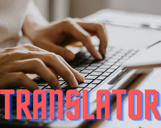 Translate english to any languages by Jeanel2020 | Fiverr