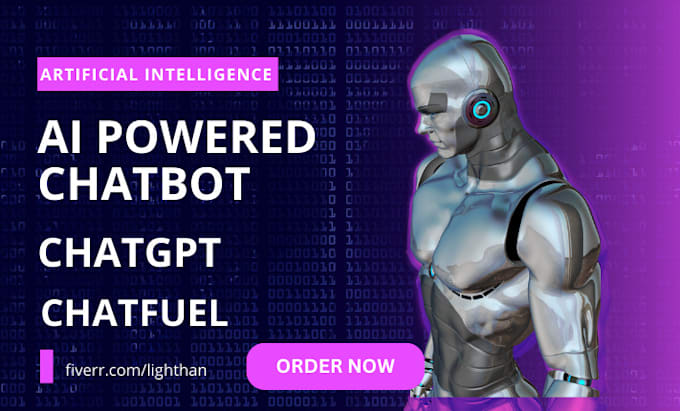Create ai powered chatbot, chatgpt, chatfuel by Lighthan | Fiverr