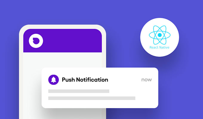 Do push notifaction with react native by Canoguzz | Fiverr