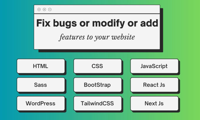 Be Your Expert In Fixing Bugs And Customizing Css Javascript React Next Js By Creativedev21