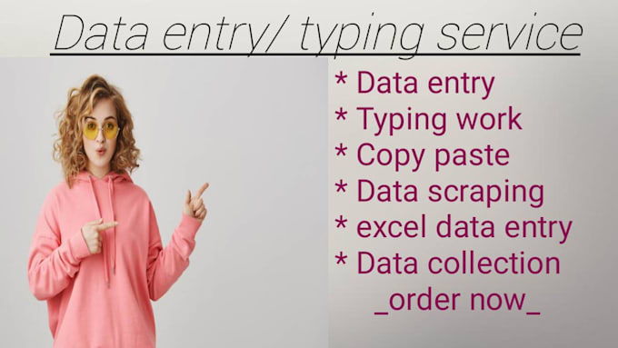Do typing , data entry, copy paste,data scraping by Salomine123 | Fiverr