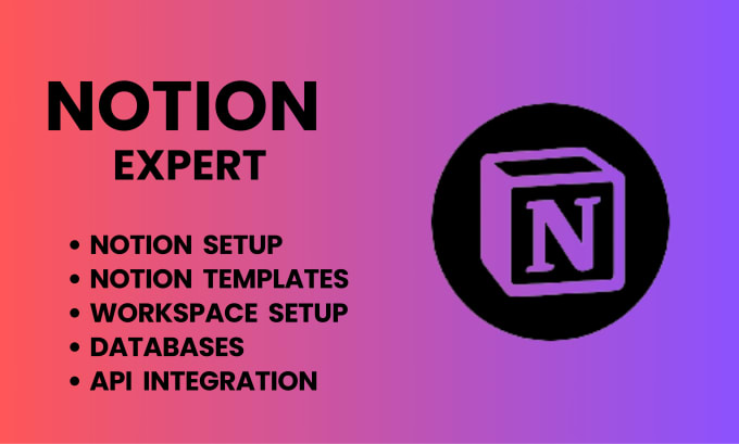 Setup Notion Workspace Design Notion Templates Notion Database Expert