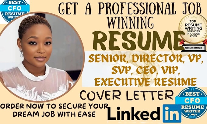 Write your senior, director, vp, svp, ceo, vip, or executive resume ...
