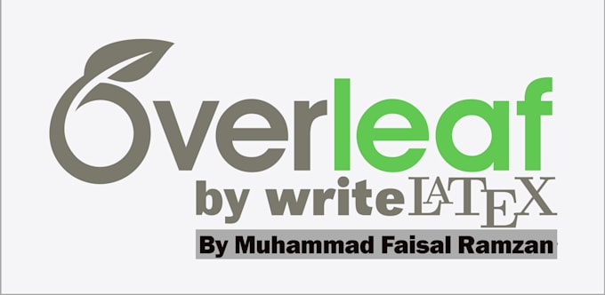 Edit, modify your project into latex using overleaf by Faisal_ramzan28 ...