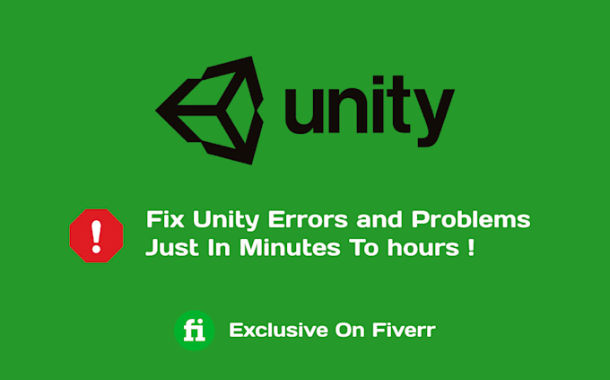 Fix Unity Problems And Errors By Gamingunitydev Fiverr