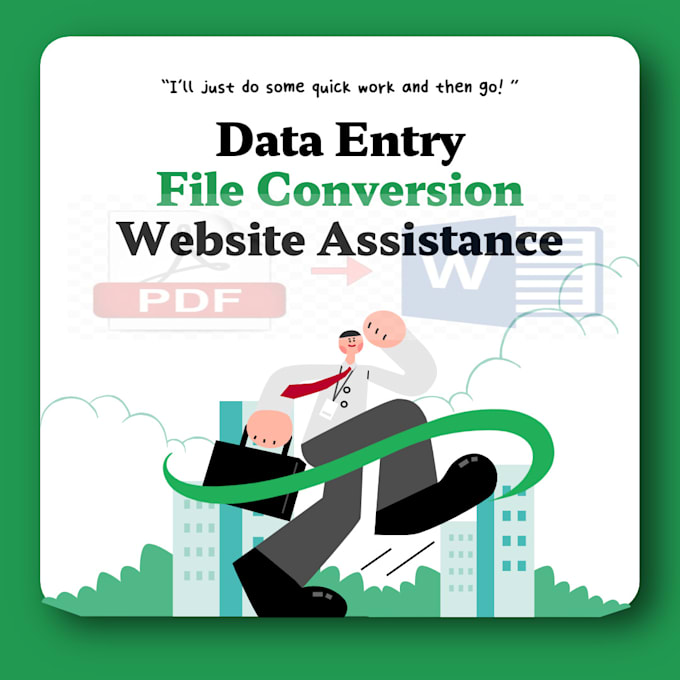Do professional data entry, file conversion and website assistance by ...