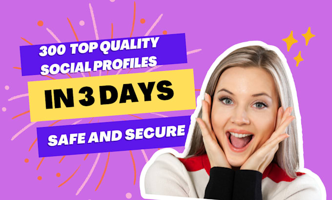Boost trust web with 300 high authority social profiles by Tamdang970 | Fiverr