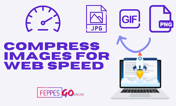 Compress images for web speed by Feppesgoonline | Fiverr