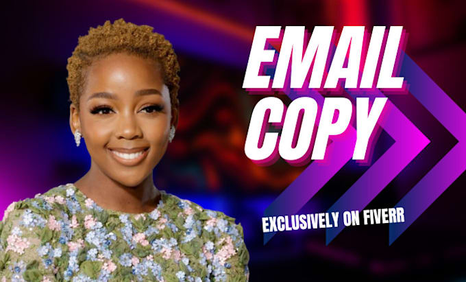 Write professional and compelling email copy for your business by Sasha421 | Fiverr