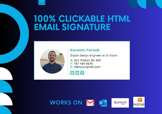 Create a clickable email or html signature for web, gmail, outlook, yahoo, etc by Abdelrahman_ai ...