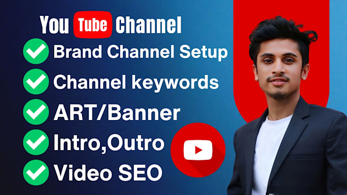 Create and setup youtube channel with logo, banner, intro by Salman_f_rahman | Fiverr