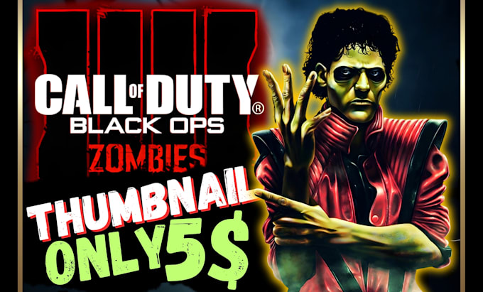 Create you a eye catching call of duty zombies thumbnail by ...