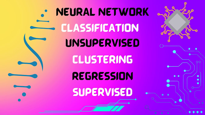 Do classification, clustering, neural network tasks by Hassnataslam | Fiverr