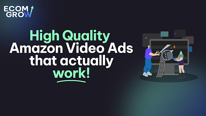Create amazon ads that actually convert by Ecomgrow_ | Fiverr