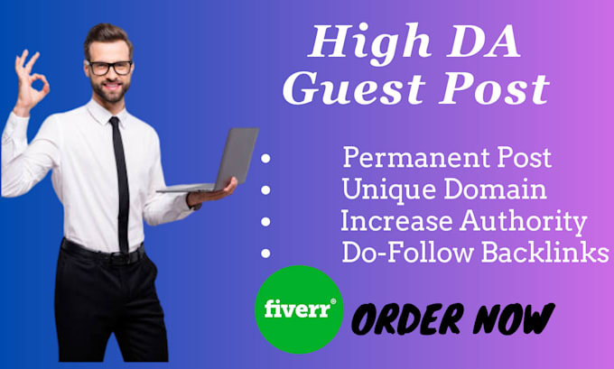 Do high da guest post with high authority backlinks by Mehmoodahmed606 ...