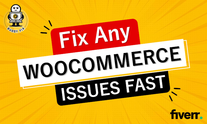 Fix any woocommerce issues and errors fast by Buddyfix | Fiverr Fix any woocommerce issues and errors fast by Buddyfix | Fiverr