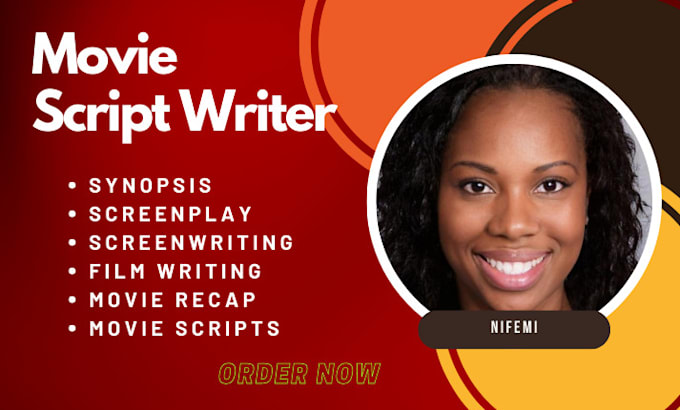 Write movie script, screenplay, script editing, comedy script, movie tv scripts by Nihfemi | Fiverr