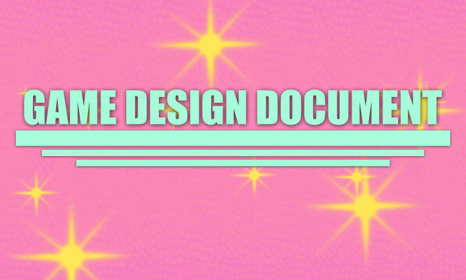 Create a game design document or gdd for your video game by Soramirr ...