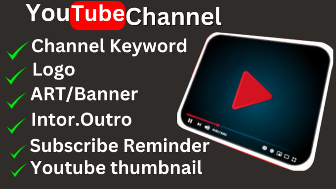 Create, setup youtube channel with logo, art, intro, outro by Workarkhan420 | Fiverr