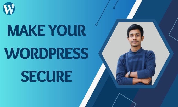 Fully Secure Your Wordpress Website From Hackers By Bokhtiar66 Fiverr