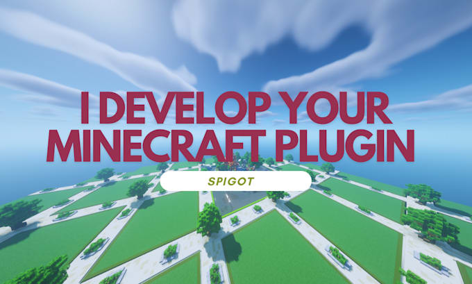 Make You An Minecraft Server Plugin By Xmaxelx Fiverr
