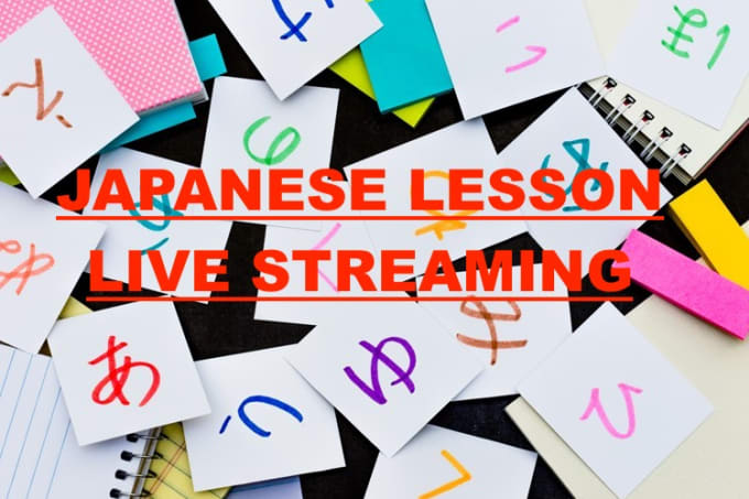 Live stream jp lesson by Sakuranakanishi | Fiverr