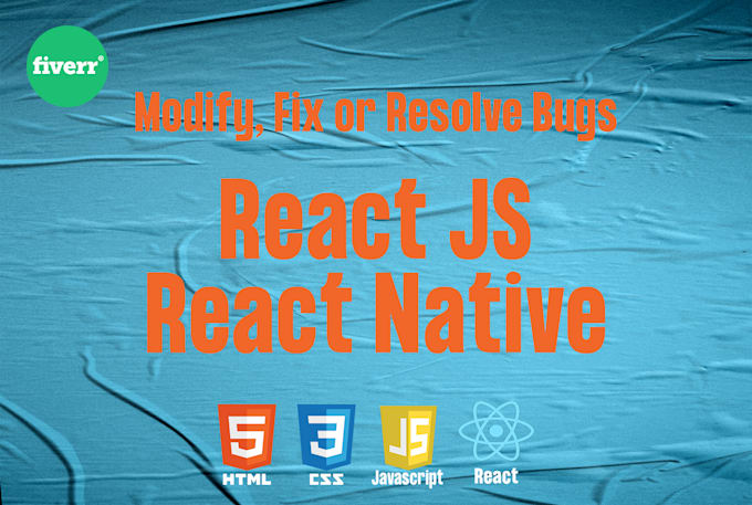 Fix And Modify Your React Js And React Native Web And Mobile Apps By 1703