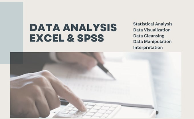 Data analysis using excel, spss by Muhammadnamal | Fiverr