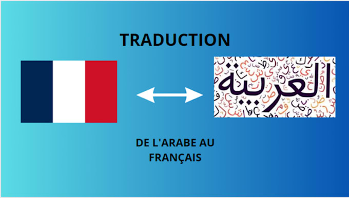 Translate from arabic to french by Meh_benh | Fiverr