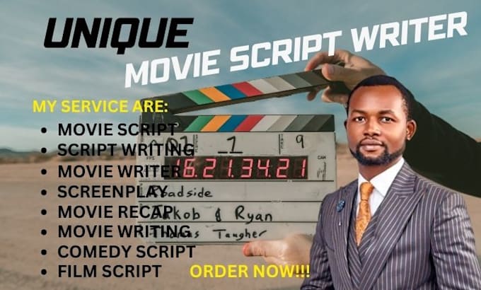 Write your movie script, movie recap, screenplay, scriptwriter movie ...