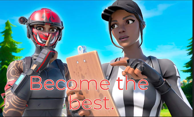 Coach you very well and make you a pro fortnite gamer by Respectjosh ...