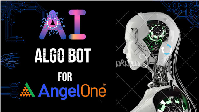 Custom algorithmic trading bot for angel broking using angel smart api by Dgmdelta | Fiverr