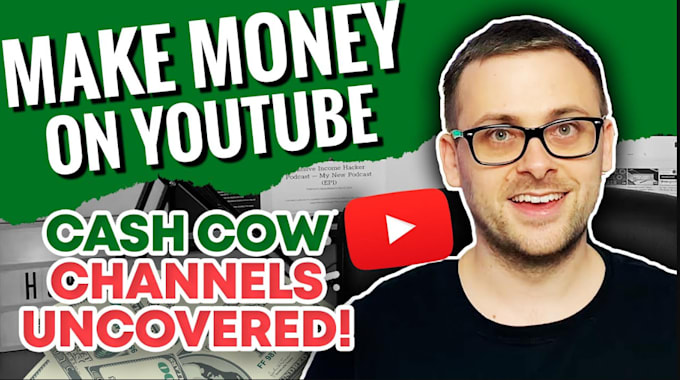 Create complete youtube cash cow, cash cow video, cash cow channel by ...