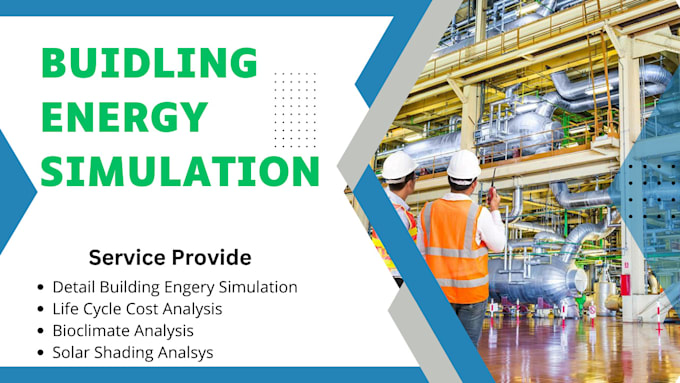 Do building energy simulation, life cycle cost analysis by Ganesh7788 ...
