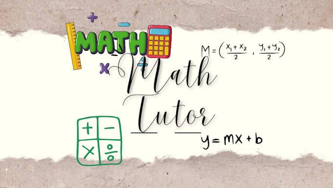 Help you to learn mathematics by Maangenyjoyvill | Fiverr