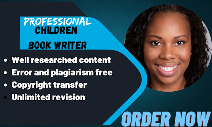 Be your childrens book writer, children book writing, story book, kids ...