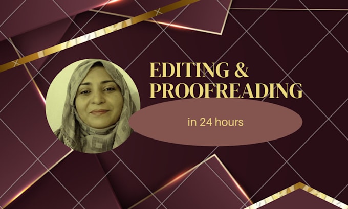 Provide english proofreading and editing by Saima_hasnain90 | Fiverr