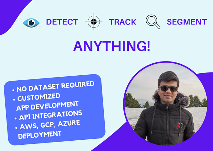 Develop ai apps to detect, track and segment anything by Mab_07 | Fiverr