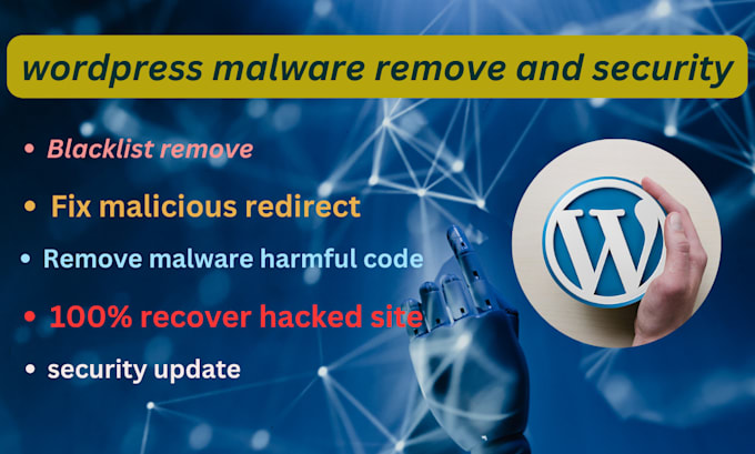 Deep clean harmful malware from hacked wordpress website by Wp_shohag07 | Fiverr