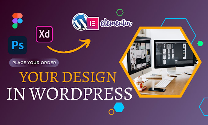 Convert figma, xd, and psd to wordpress using elementor pro by Arbazwp06 | Fiverr